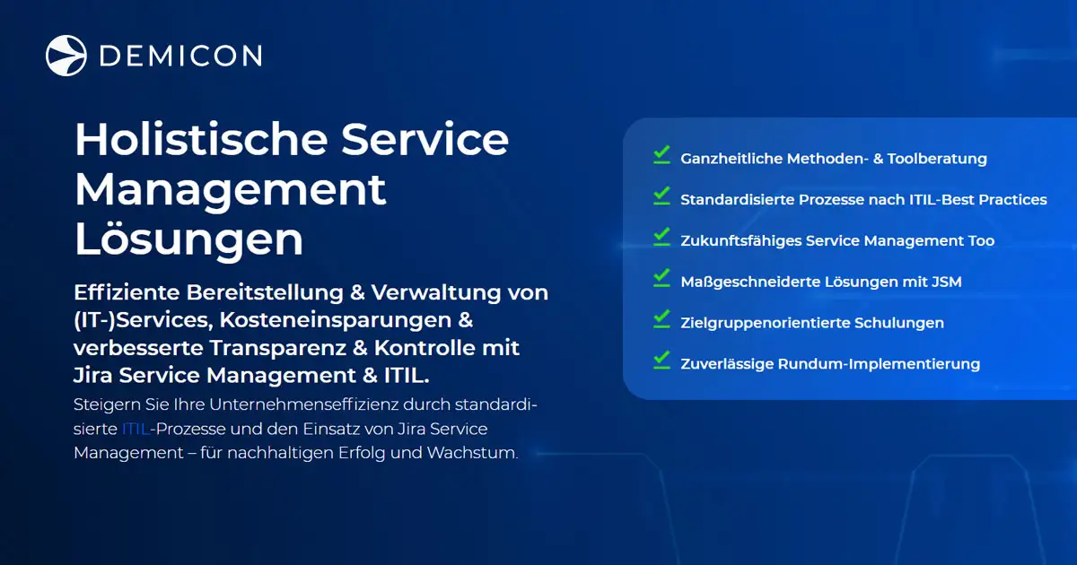 ITSM mit Atlassian & demicon – Effizienter Service für Ihr Team