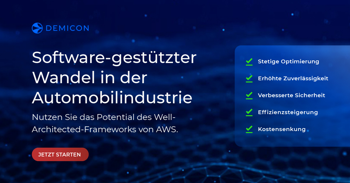 DEMICON Well-Architected-Framework - Software-Driven Transformation